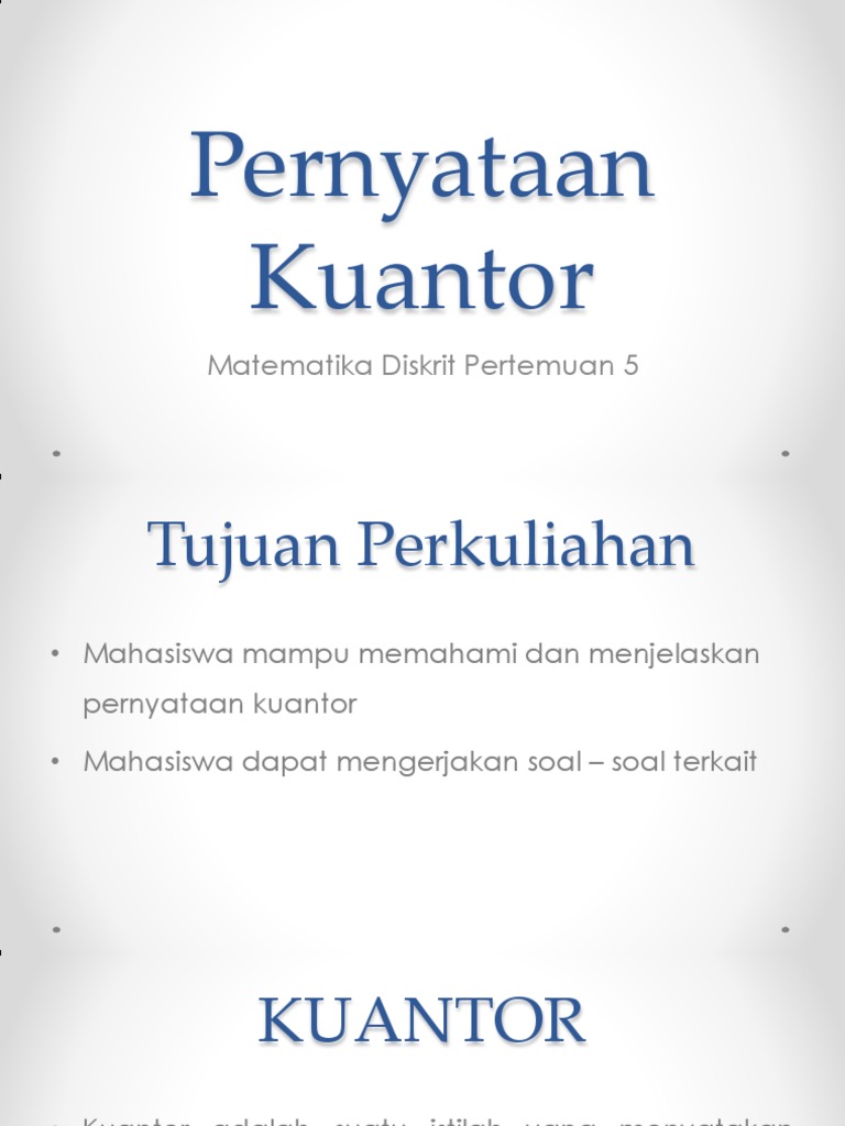 Pernyataan Kuantor | PDF | Metode & Bahan Ajar