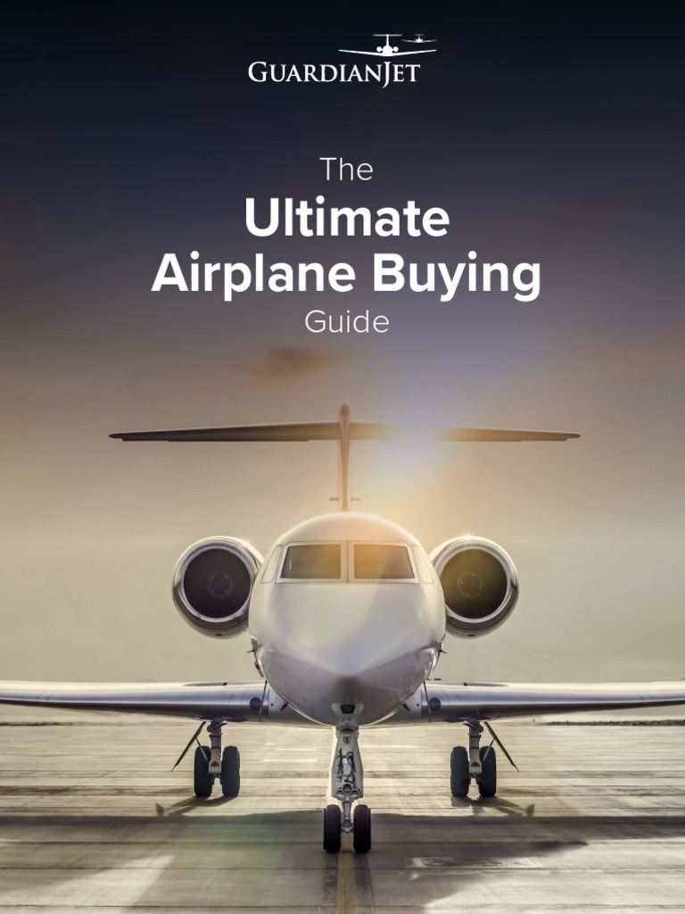 Ultimate Airplane Buying Guide | PDF | Outsourcing | Debt