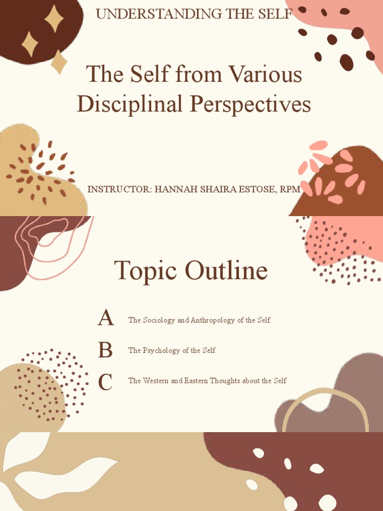 The Self From Various Disciplinal Perspectives (2-4) | PDF ...