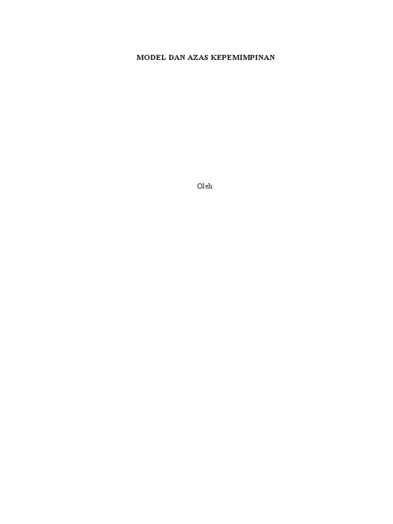 Makalah Model Dan Azas Kepemimpinan | PDF