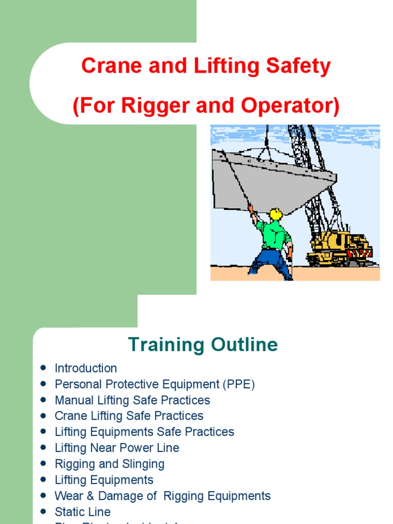 Crane & Lifting Safety (For Rigger & Operator) HSE Prsentation HSE Formats | PDF | Crane ...