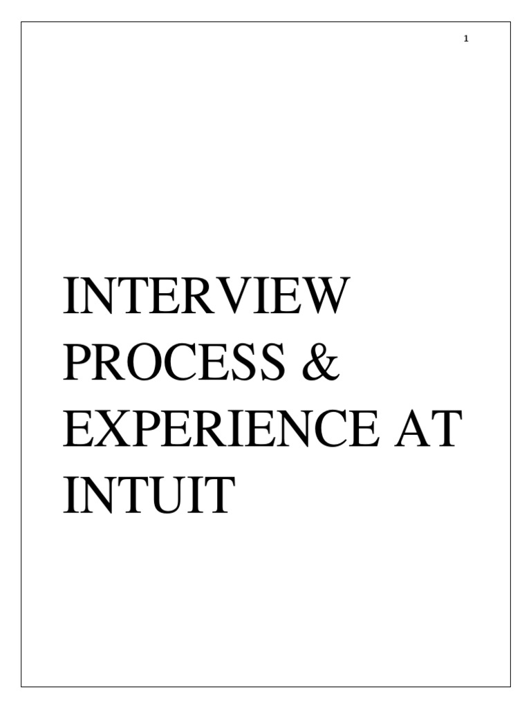 Interview Process & Experience at Intuit | PDF | Big Data | Cognitive Science