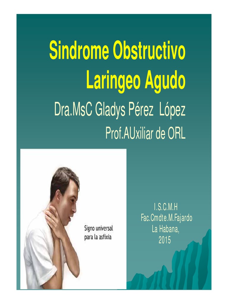 Síndrome Obstructivo Laringeo Agudo | PDF | Medicina CLINICA ...