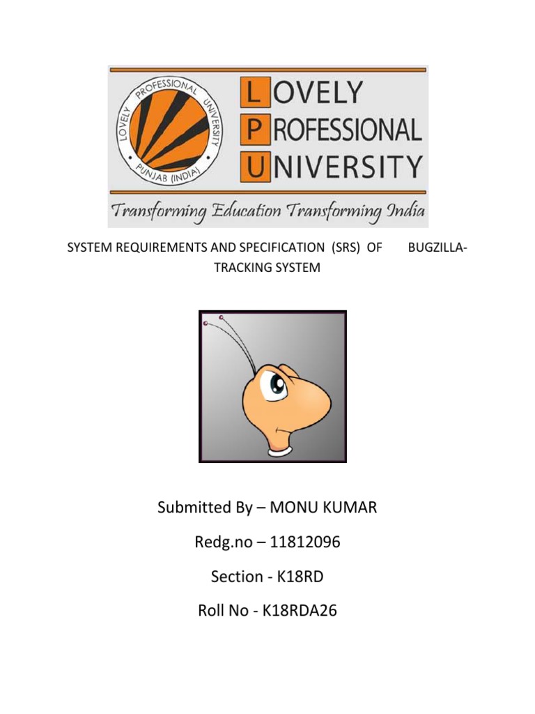 Tracking Bugs: A Comprehensive System Requirements and Specification Document for a Bugzilla Bug ...