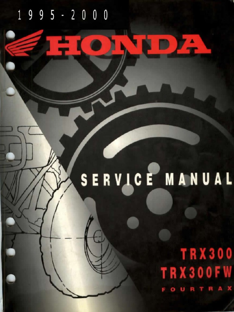 (1995-2000) Honda TRX300 TRX300FW Fourtrax Service Repair Manual | PDF