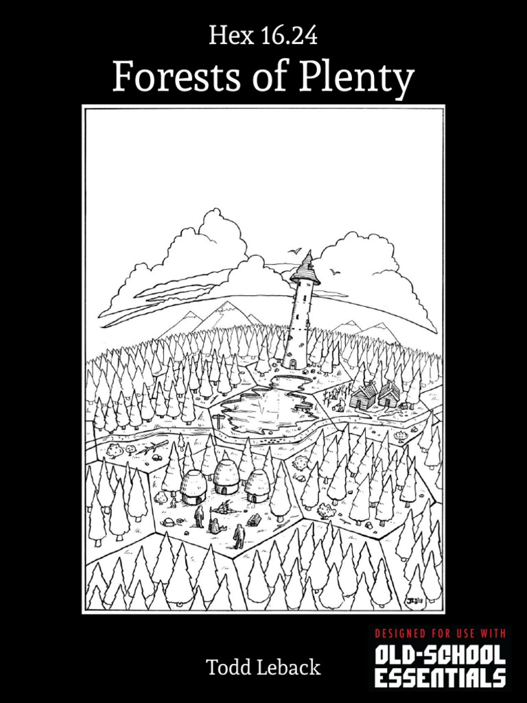 Populated Hexes Hex 16.24 Forest of Plenty (v1) (OSE) | PDF