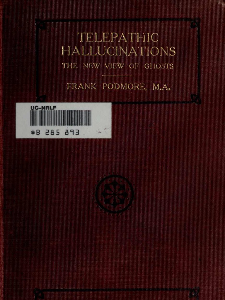 Frank Podmore - Telepathic Hallucinations | PDF | Ghosts | Telepathy