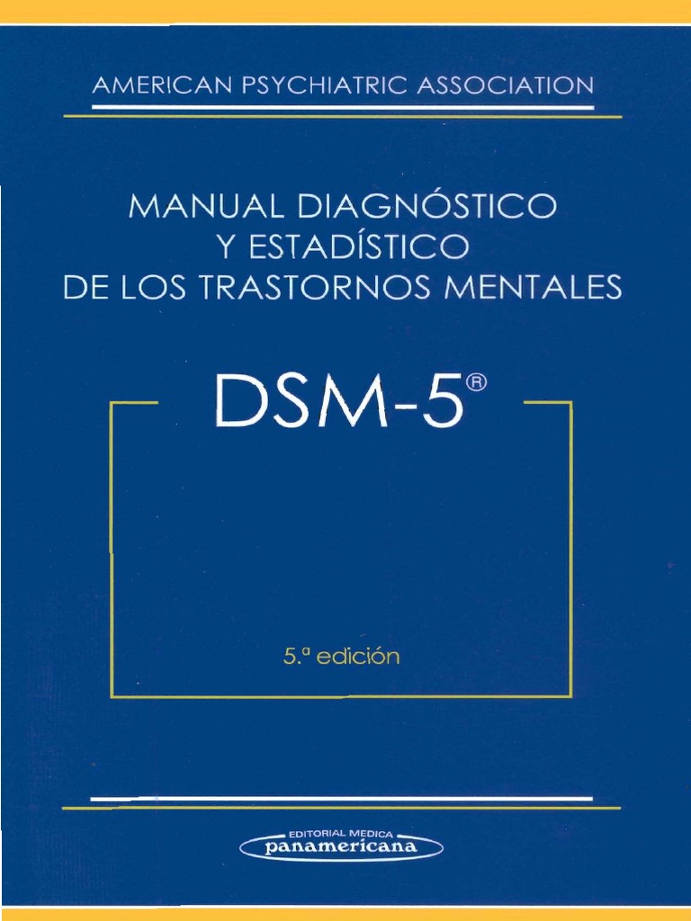 DSM 5 en Espanol Completo | PDF | Manual Diagnóstico y Estadístico de ...