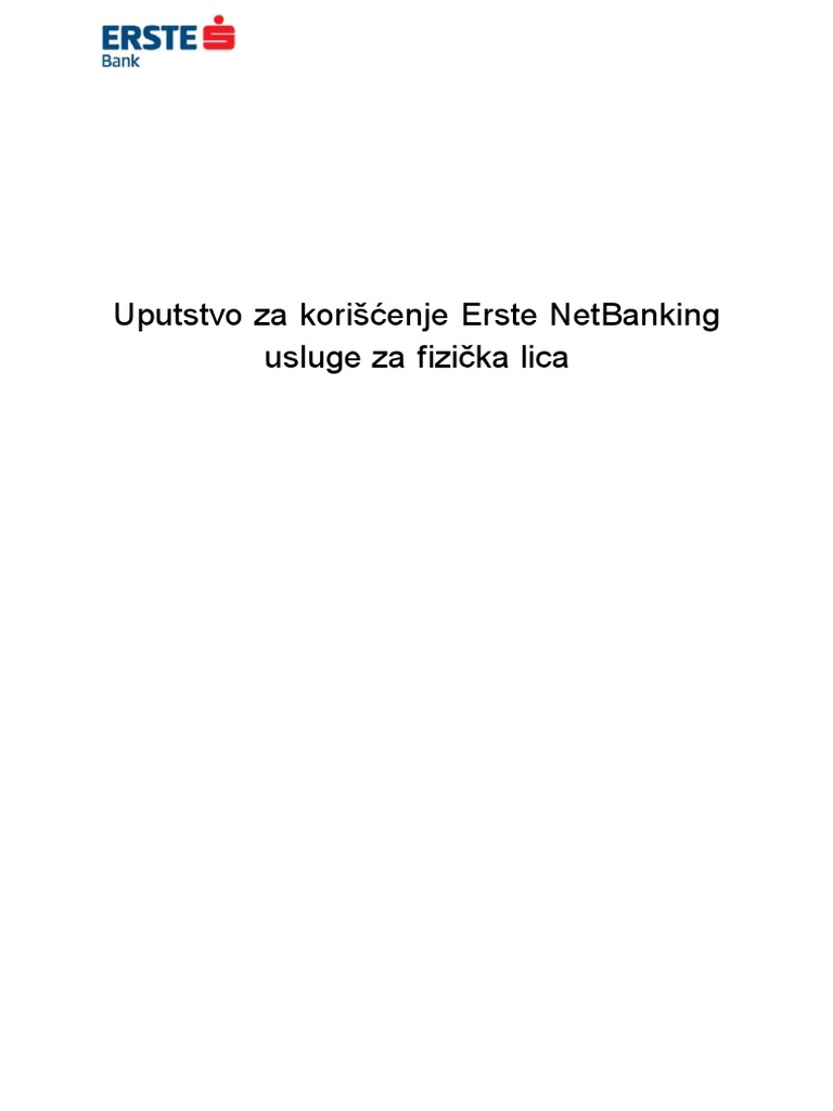 Uputstvo Za Korišćenje Erste NetBanking Usluge Za Fizička Lica | PDF