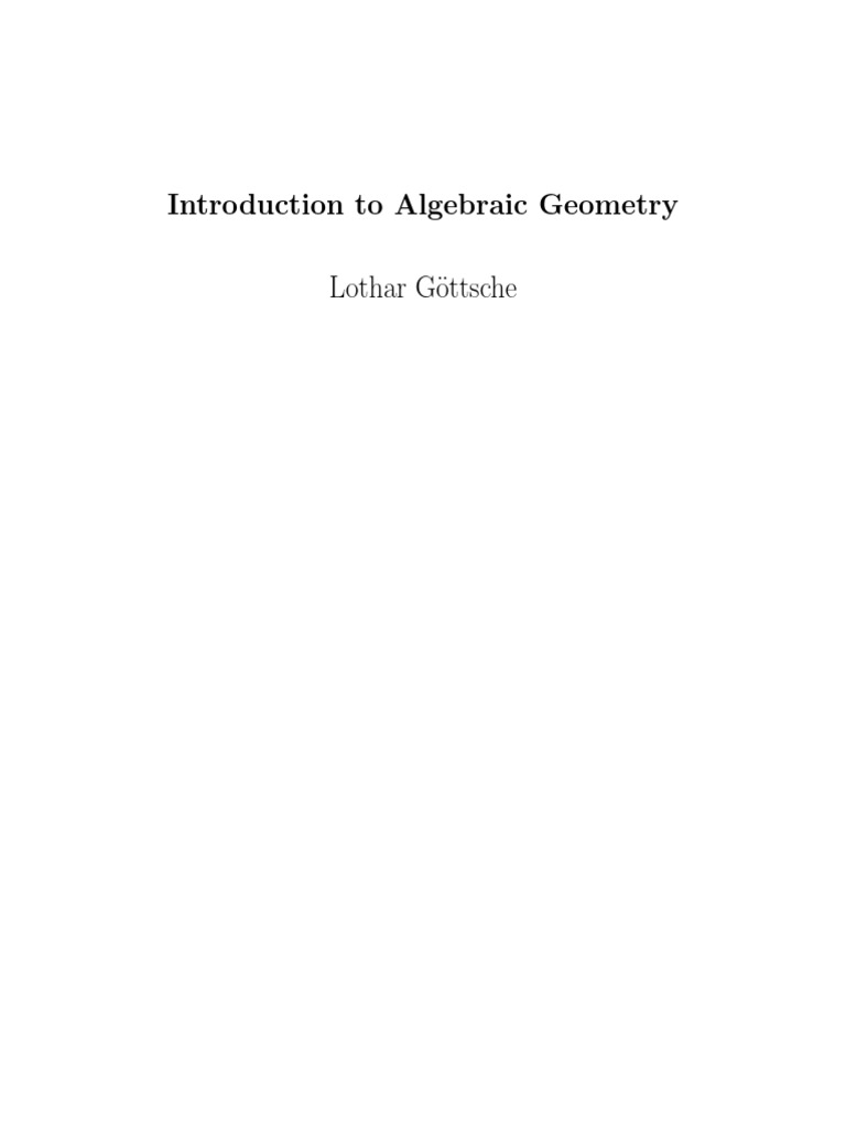 Introduction To Algebraic Geometry - Gottsche, Lothar | PDF | Algebraic ...