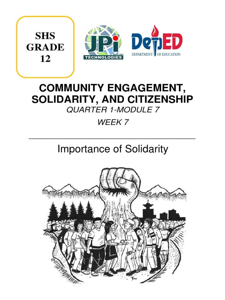 COMMUNITY ENGAGEMENT SOLIDARITY AND CITIZENSHIP Quarter 1 Module 7 ... COMMUNITY ENGAGEMENT SOLIDARITY AND CITIZENSHIP Quarter 1 Module 7 ...