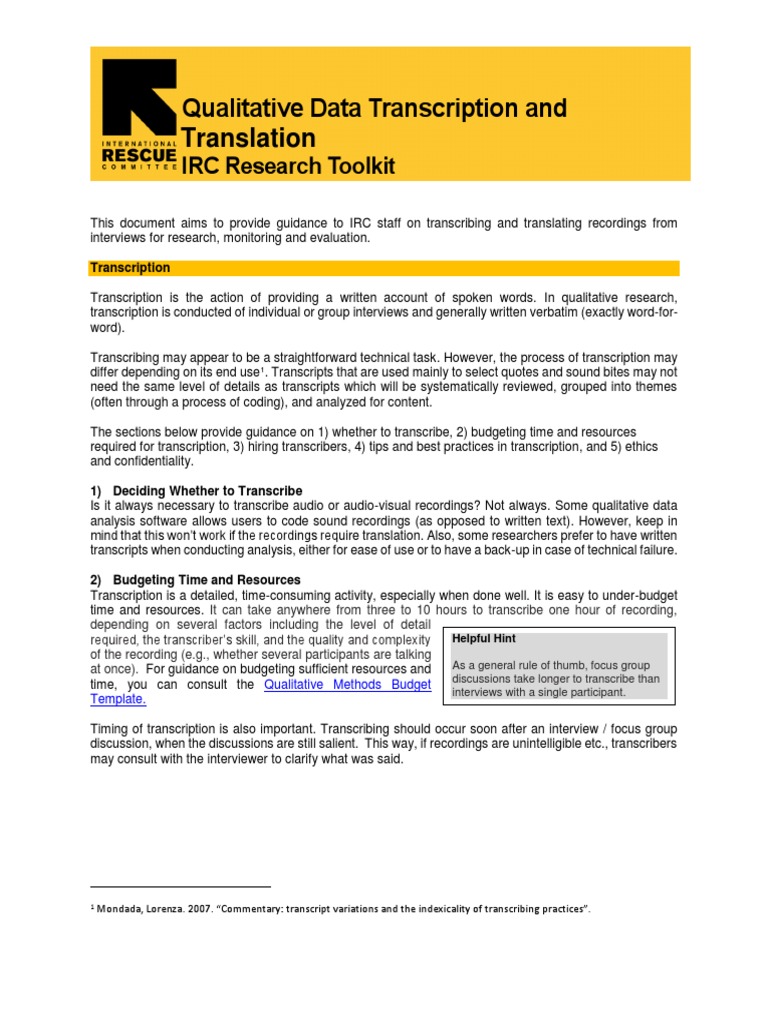 Qualitative Data Transcription and Translation: IRC Research Toolkit ...