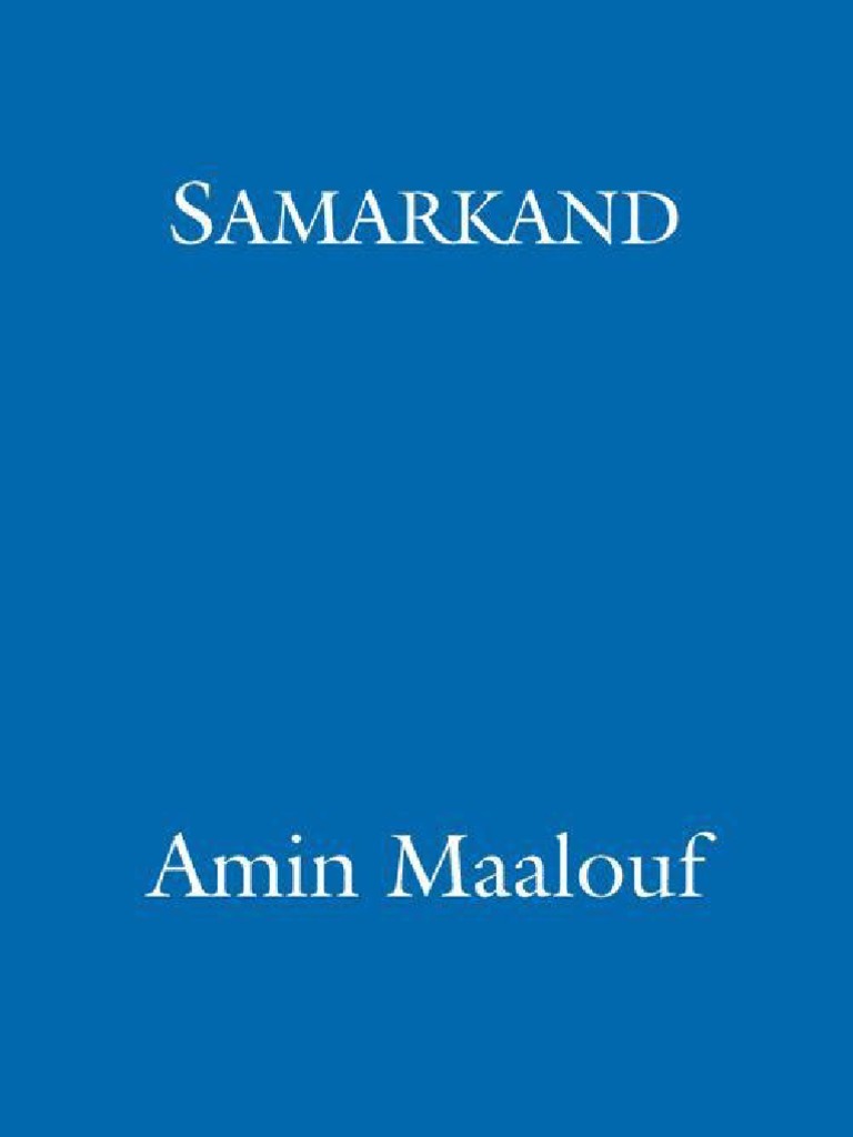 Samarkand - Amin Maalouf | PDF | Omar Khayyam | Umar