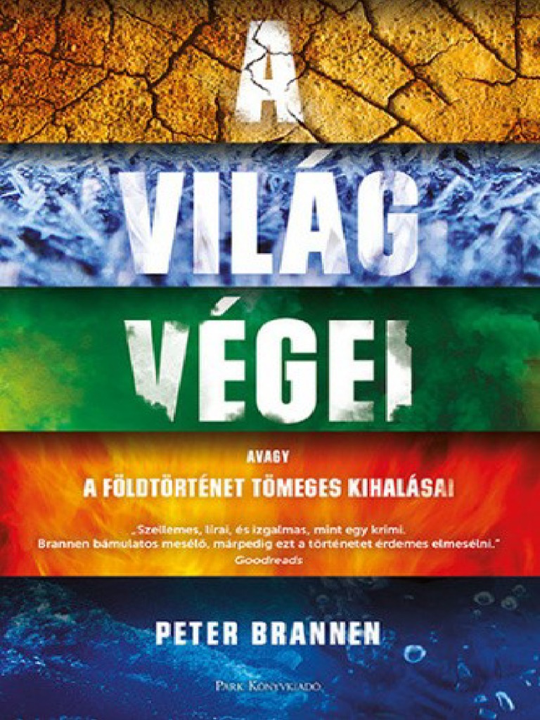 Peter Brannen - A - Világ Végei | PDF
