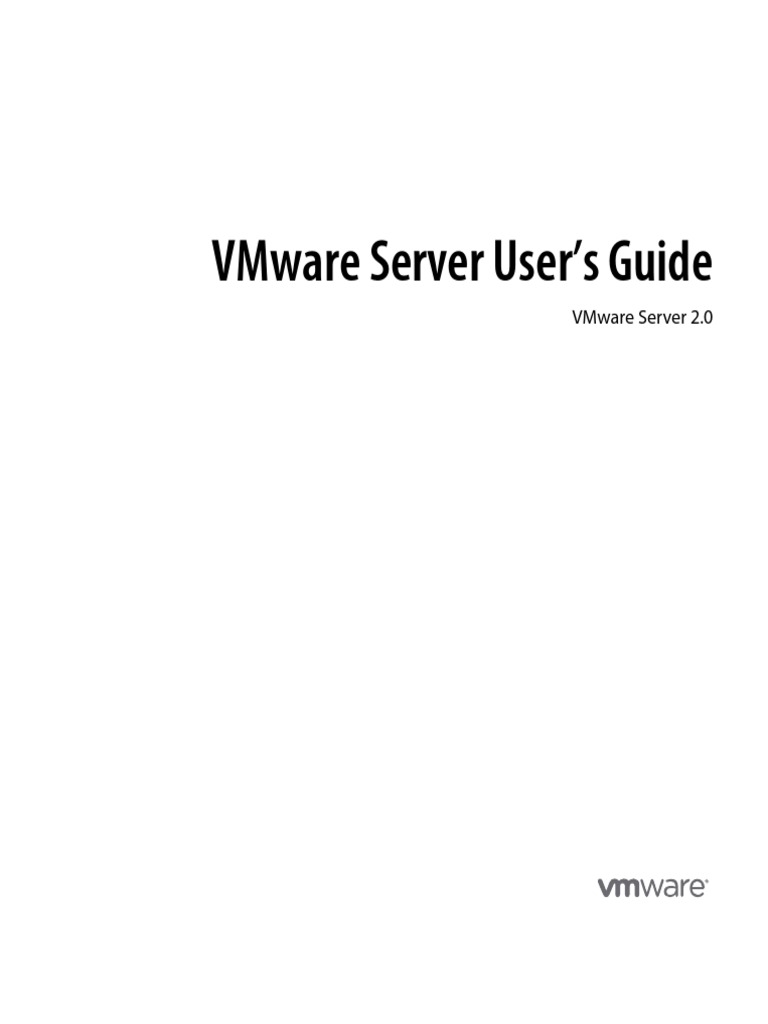 VMware Server User's Guide | Download Free PDF | Virtualization | Operating System