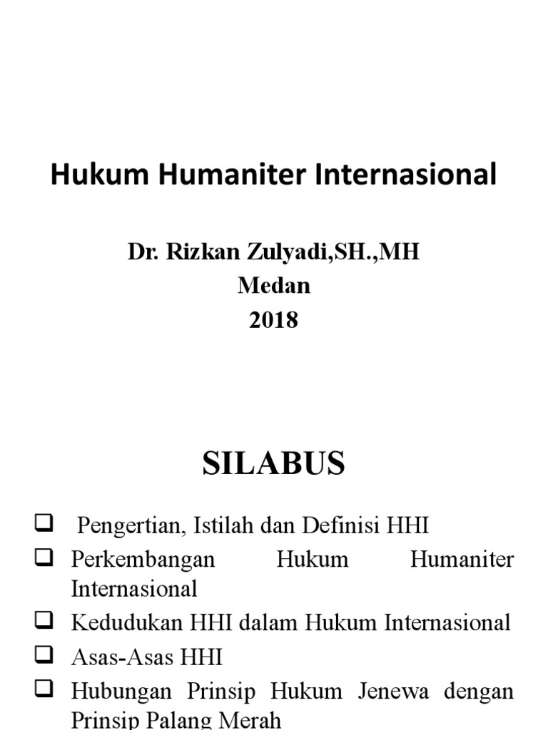 Hukum Humaniter Internasional: Dasar dan Perkembangan | PDF