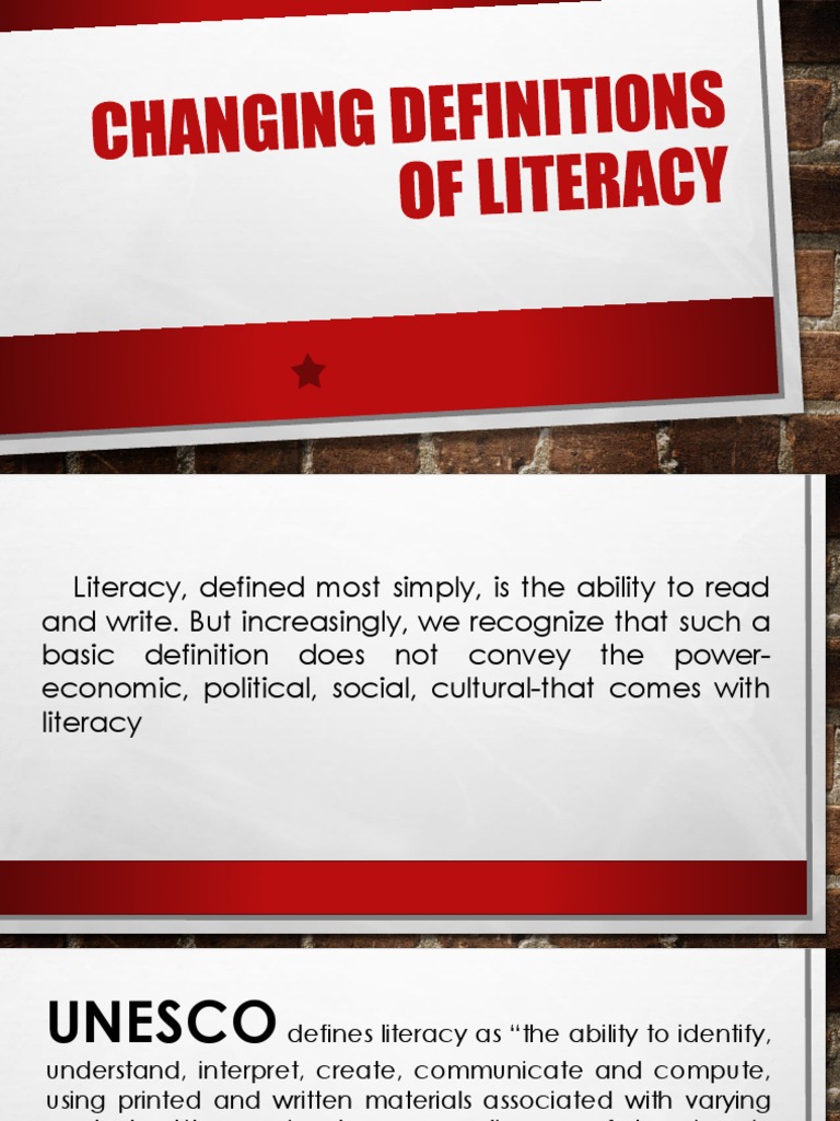 Changing Definition of Literacy | PDF | Literacy | Information Literacy