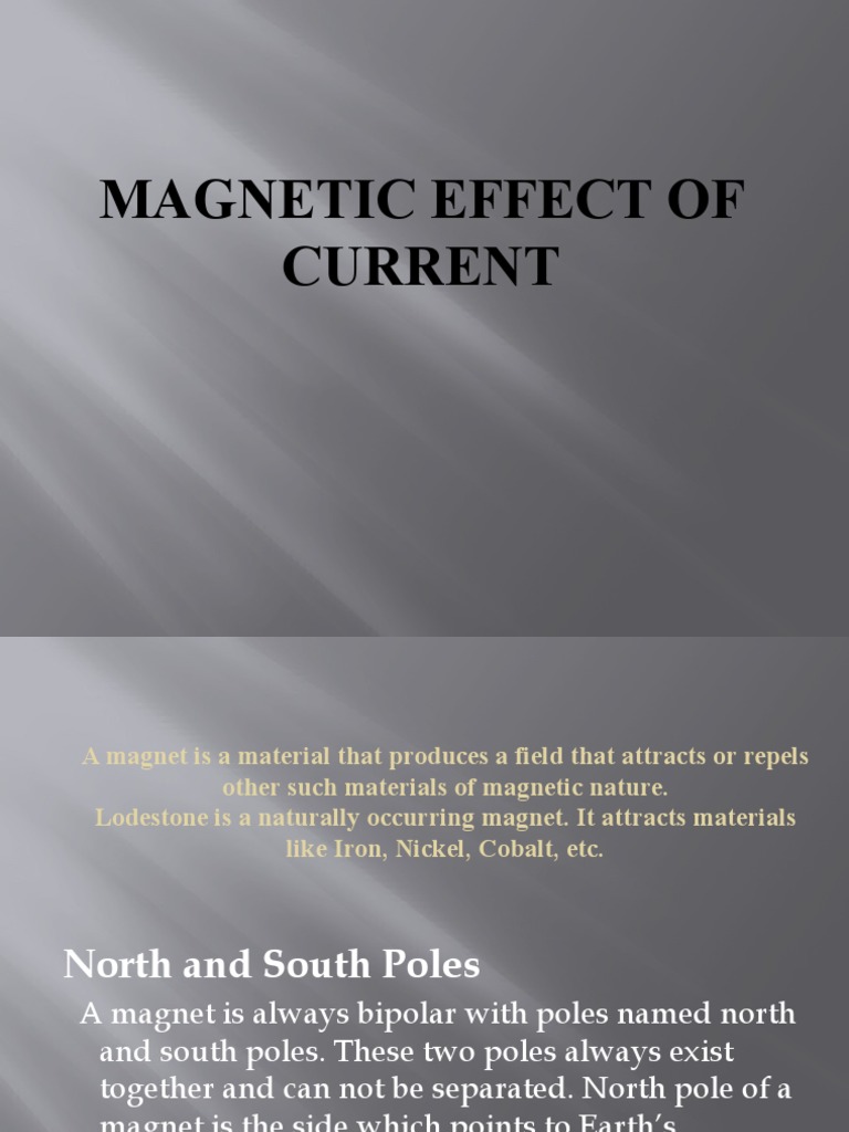 Magnetic Effect of Current 1 | PDF | Magnetic Field | Magnet