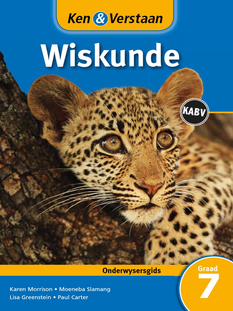 Ken Verstaan Wiskunde Graad 7 Onderwysersgids | PDF | Written Communication | Publishing