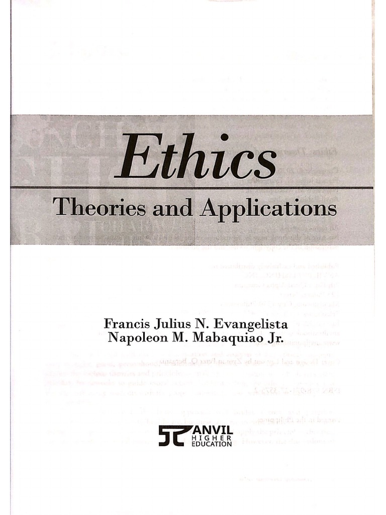 (Book) Evangelista + Mabaquiao JR - Ethics - Theories and Applications | PDF