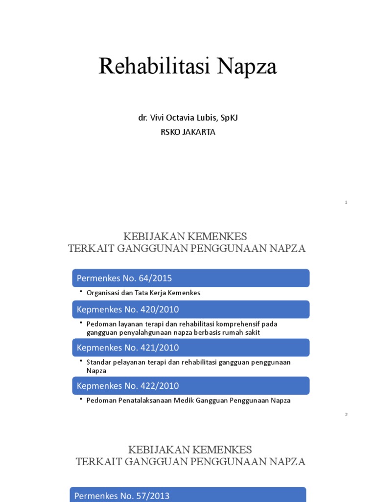 Kebijakan Kemenkes Rehabilitasi Napza | PDF | Kesehatan Holistik | Gaya ...