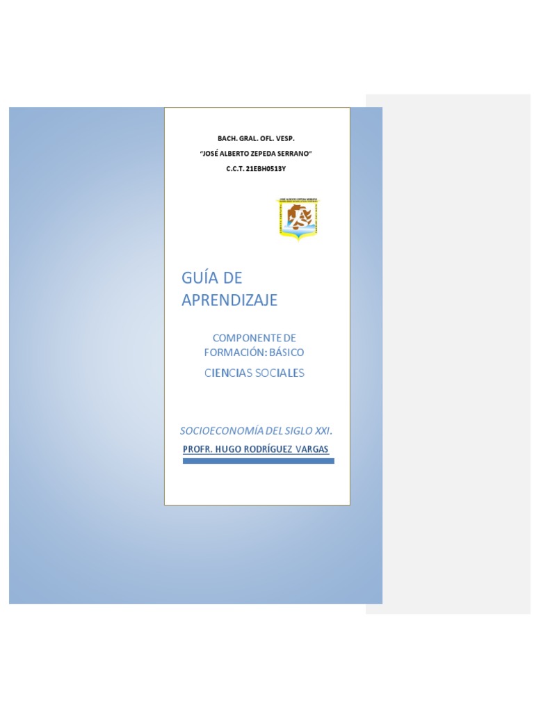 3er. MOMENTO. GUÍA DE APRENDIZAJE. SOCIOECONOMÍA DEL SIGLO XXI. SEM. B ...
