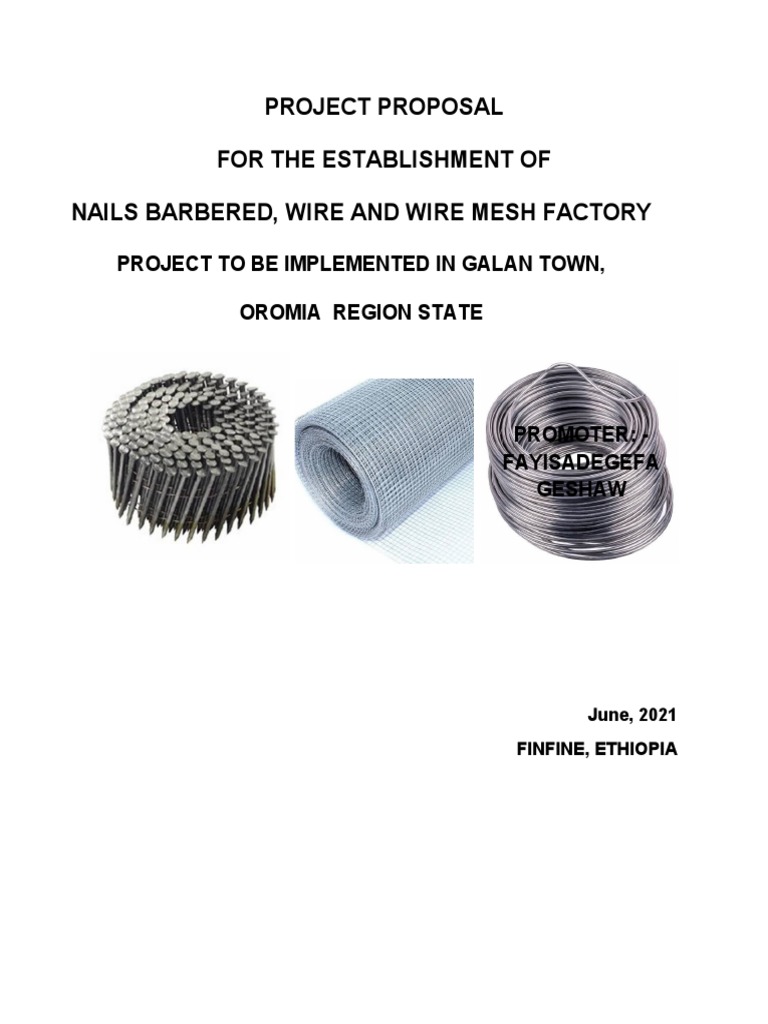 Wire Mesh and Nail Factory Proposal | PDF | Welding | Construction