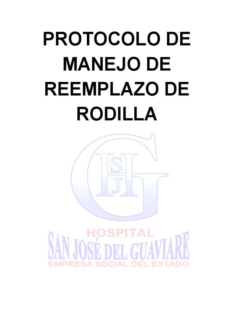 15 Protocolo de Manejo de Reemplazo de Rodilla | PDF | Rodilla | Osteoartritis