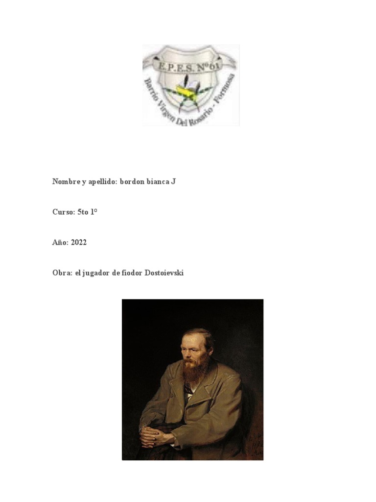 Informe Literario Fiodor Diostoievski EL JUGADOR | PDF