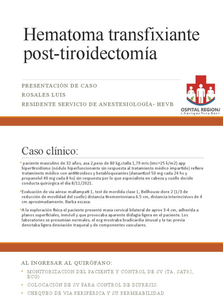 Hematoma transfixiante post-tiroidectomía: un caso clínico desafiante ...