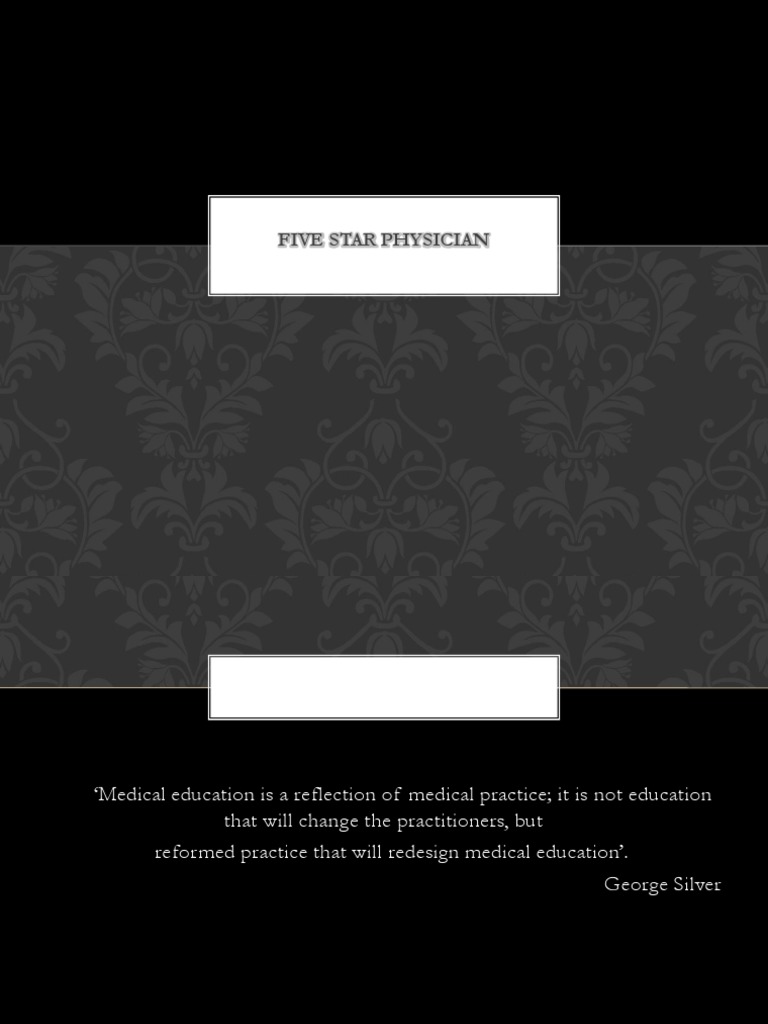 The Attributes and Roles of a Five-Star Physician: An Analysis of the ...