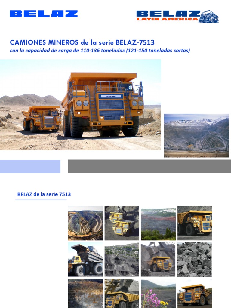 CAMIONES MINEROS de La Serie BELAZ-7513 Con La Capacidad de Carga de ...