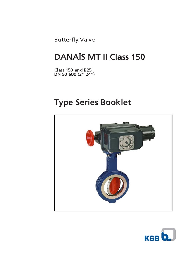 DANAIS MT II CL 150 EN | PDF | Valve | Mechanical Engineering