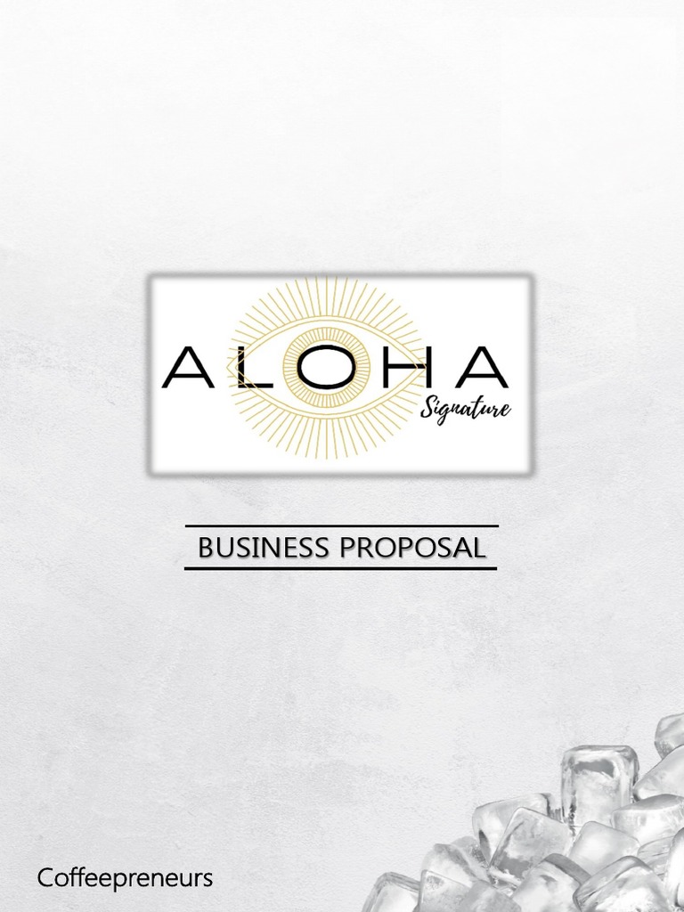 ALOHA Signature Café Business Proposal | PDF | Coffee | Coffeehouse