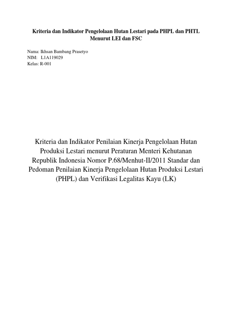 Kriteria Dan Indikator Pengelolaan Hutan Lestari Pada PHPL Dan PHTL Menurut LEI Dan FSC | PDF
