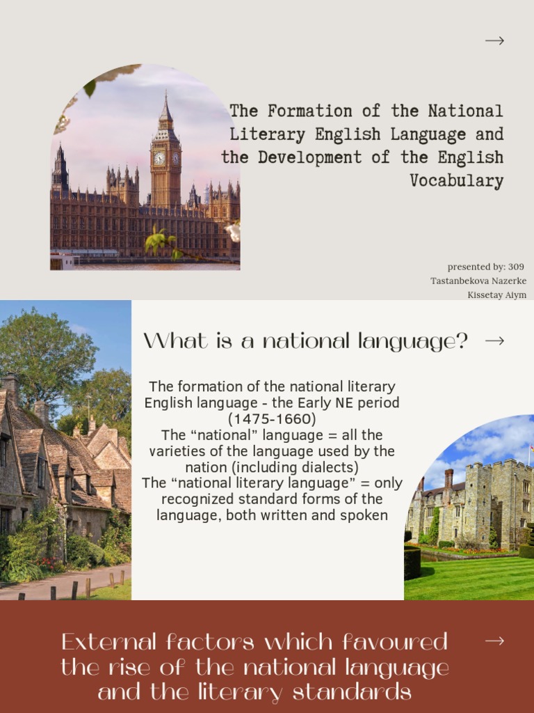 The Formation of The National Literary English Language and The ...