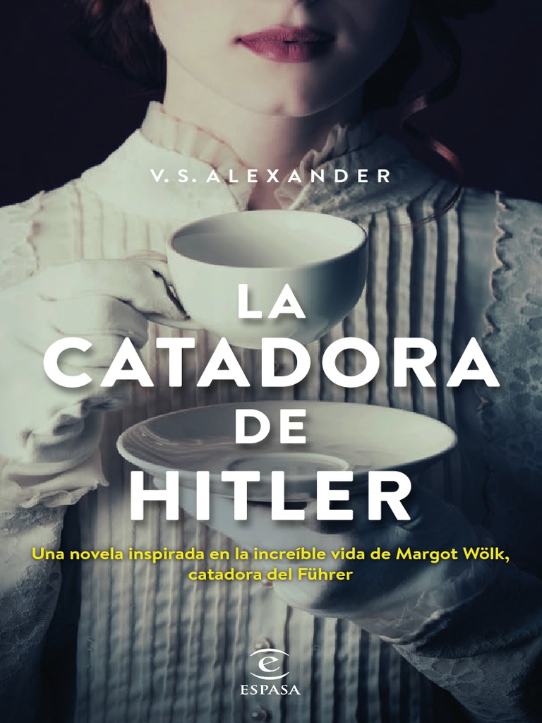 La Catadora de Hitler | PDF | Adolf Hitler | Alemania nazi
