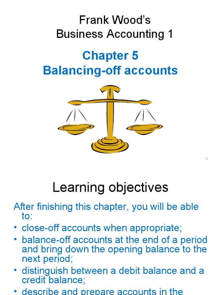 Balancing Off Accounts in Accounting | PDF | Debits And Credits ...