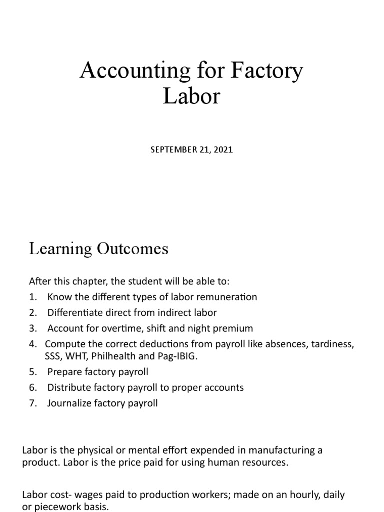 Factory Labor Accounting Overview | PDF | Payroll | Overtime