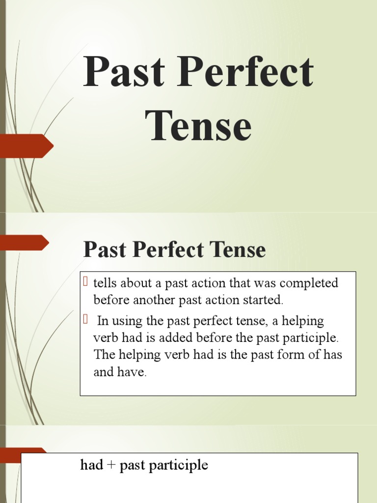 Past Perfect Tense Explained: Uses, Examples & Exercises | PDF ...