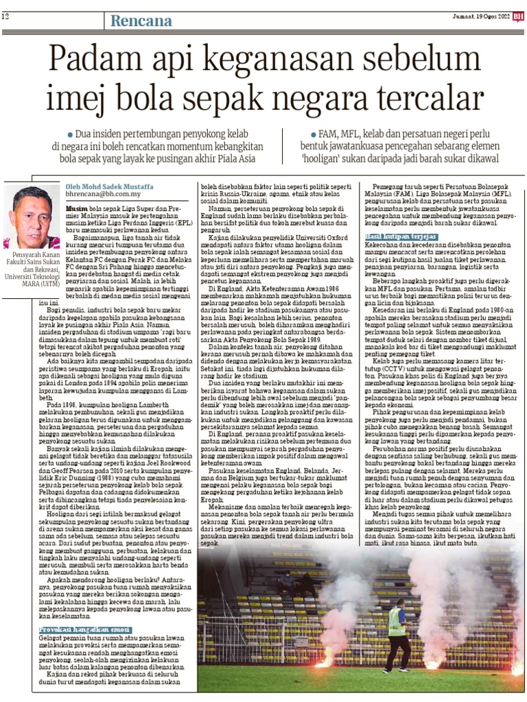 Padam Api Keganasan Sebelum Imej Bola Sepak Negara Tercalar: Oleh Mohd ...