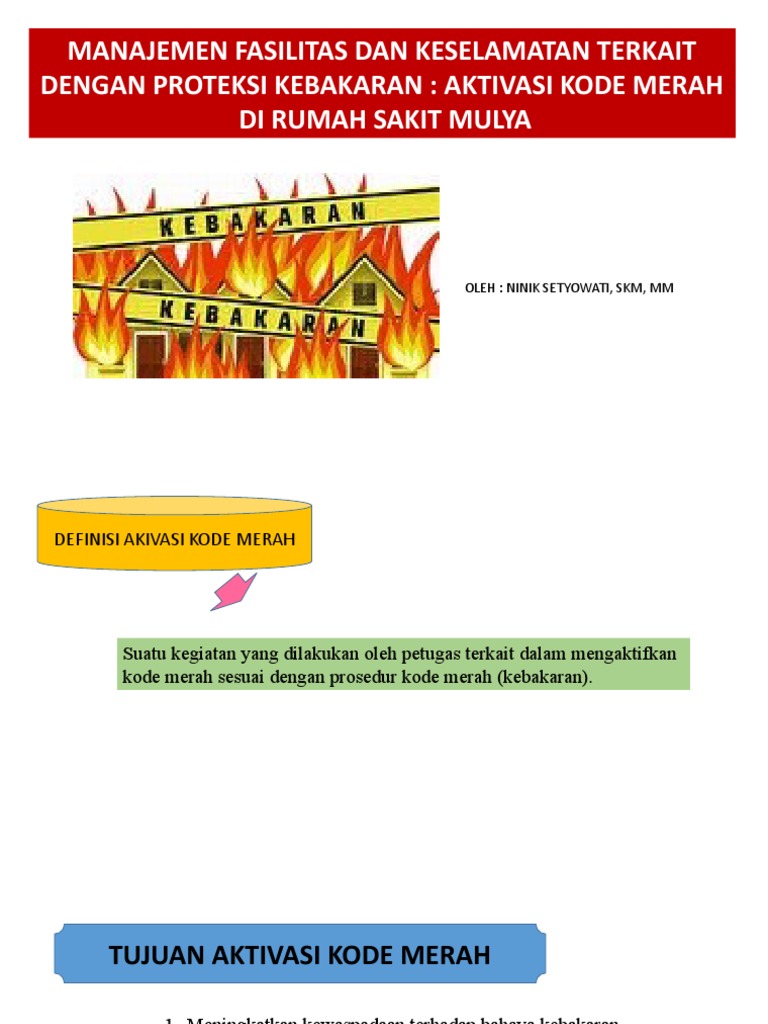 Materi MFK Terkait Dengan Proteksi Kebakaran - Aktivasi Kode Merah - Revisi 03 - 27 Okt 2022 | PDF