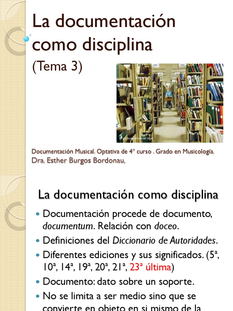 La Documentación Como Disciplina Tema 3 | PDF | Información | Documento