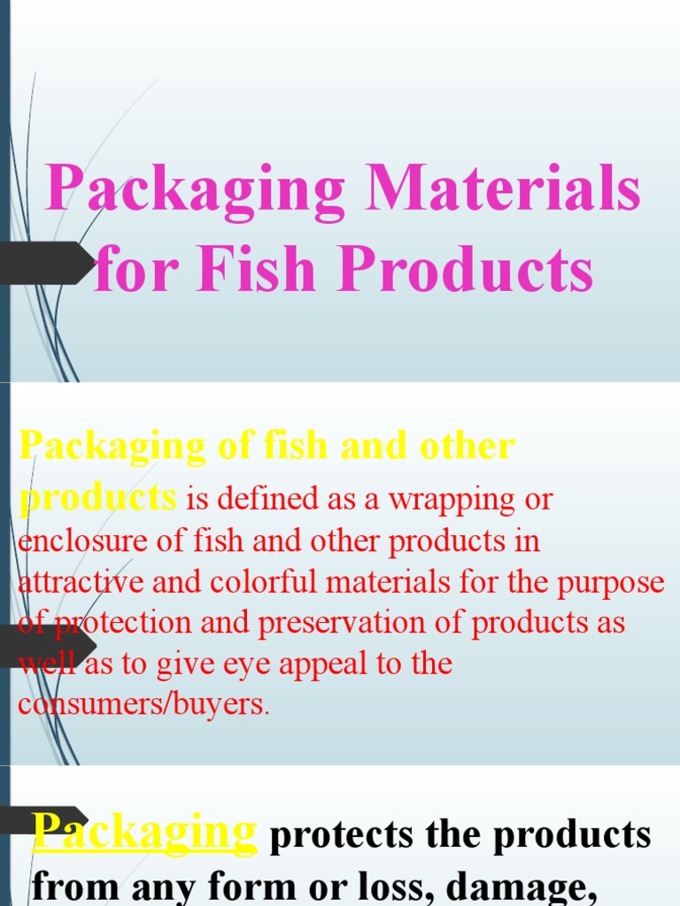 Packaging Materials For Fish Products | PDF | Polyethylene | Polystyrene