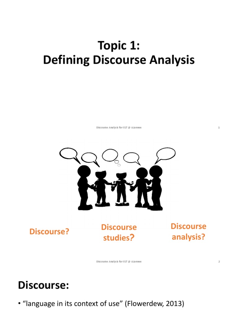 Topic 1 Defining Discourse | PDF | Discourse | Analysis
