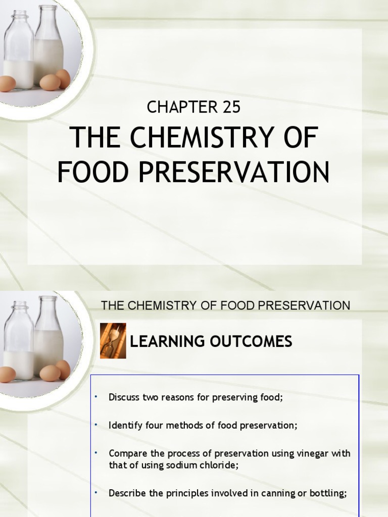 Chapter 25 The Chemistry of Food Preservation | PDF | Food Preservation ...