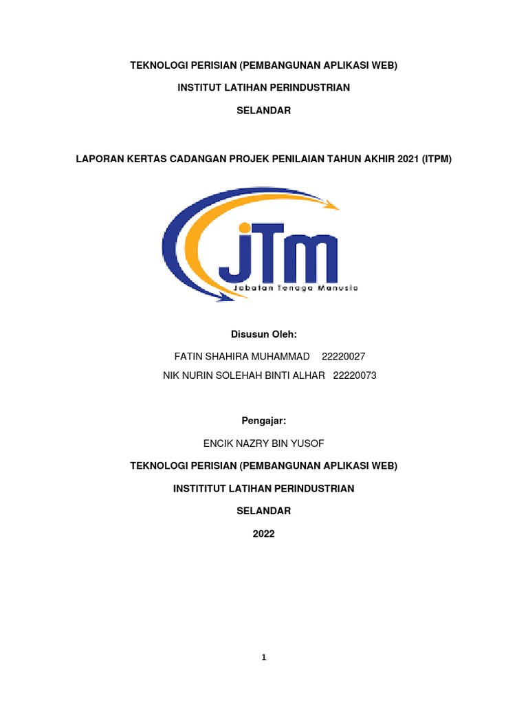 Laporan Kertas Cadangan Projek Penilaian Tahun Akhir 2021 Itpm PDF | PDF