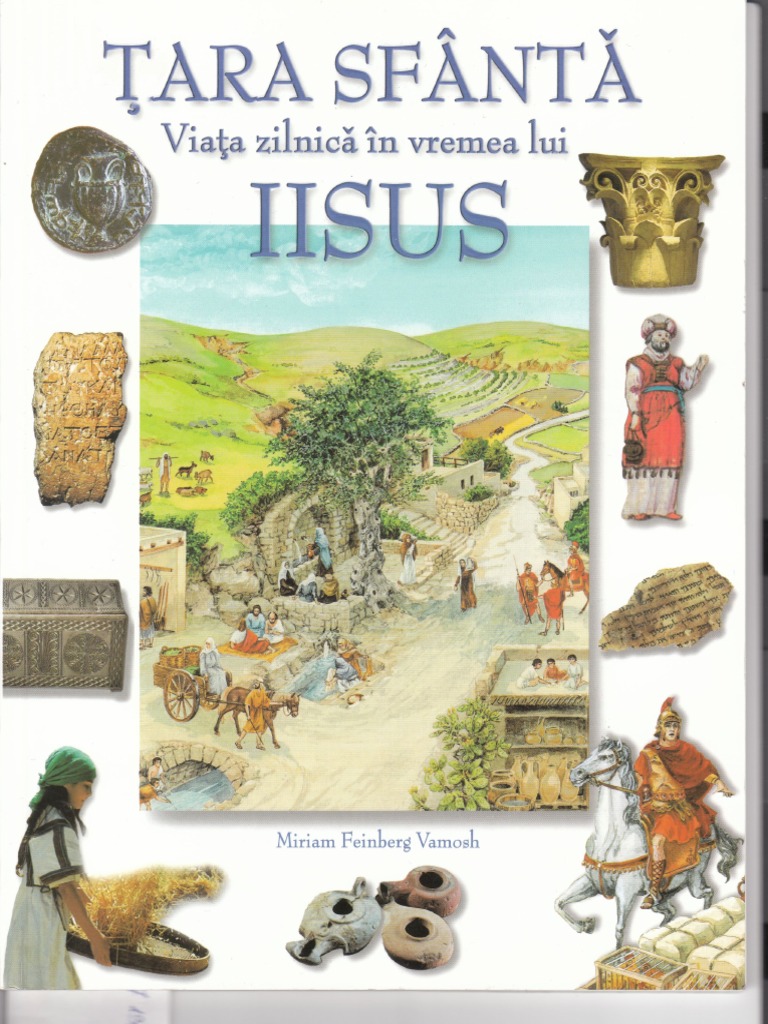 Tara Sfanta - Viata Zilnica in Vremea Lui Isus | PDF