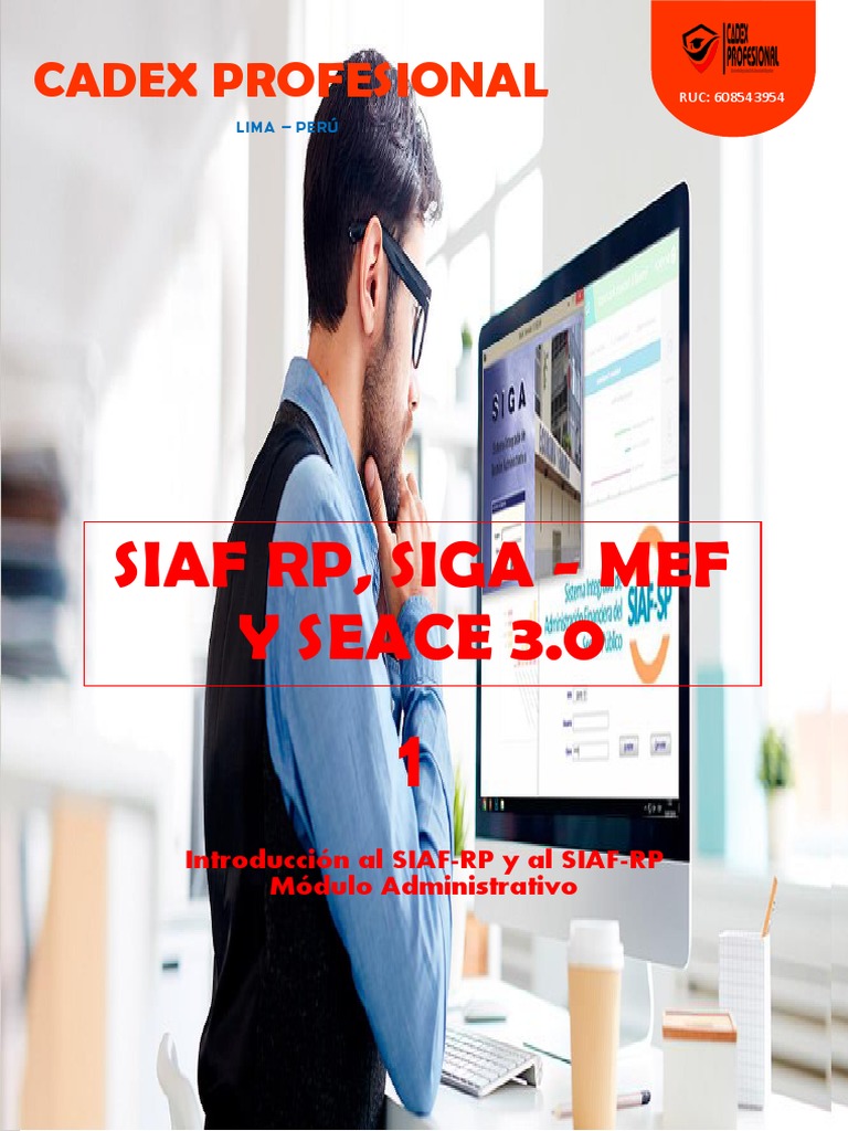 Siaf RP, Siga-Mef y Seace 3.0 | PDF | Presupuesto | Administración Pública