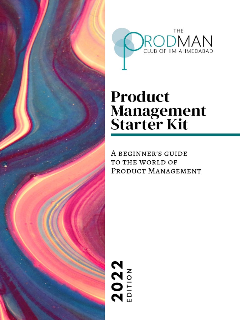 Product Management Starter Kit: A Beginner's Guide To The World of ...
